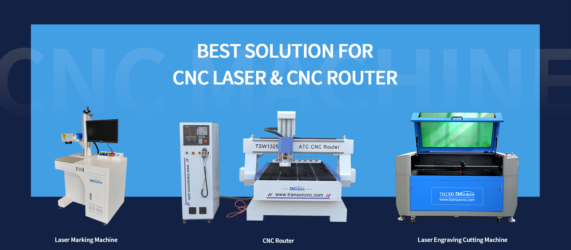 Cnc Machine Manufacturer & Cnc Laser Machine | Transon